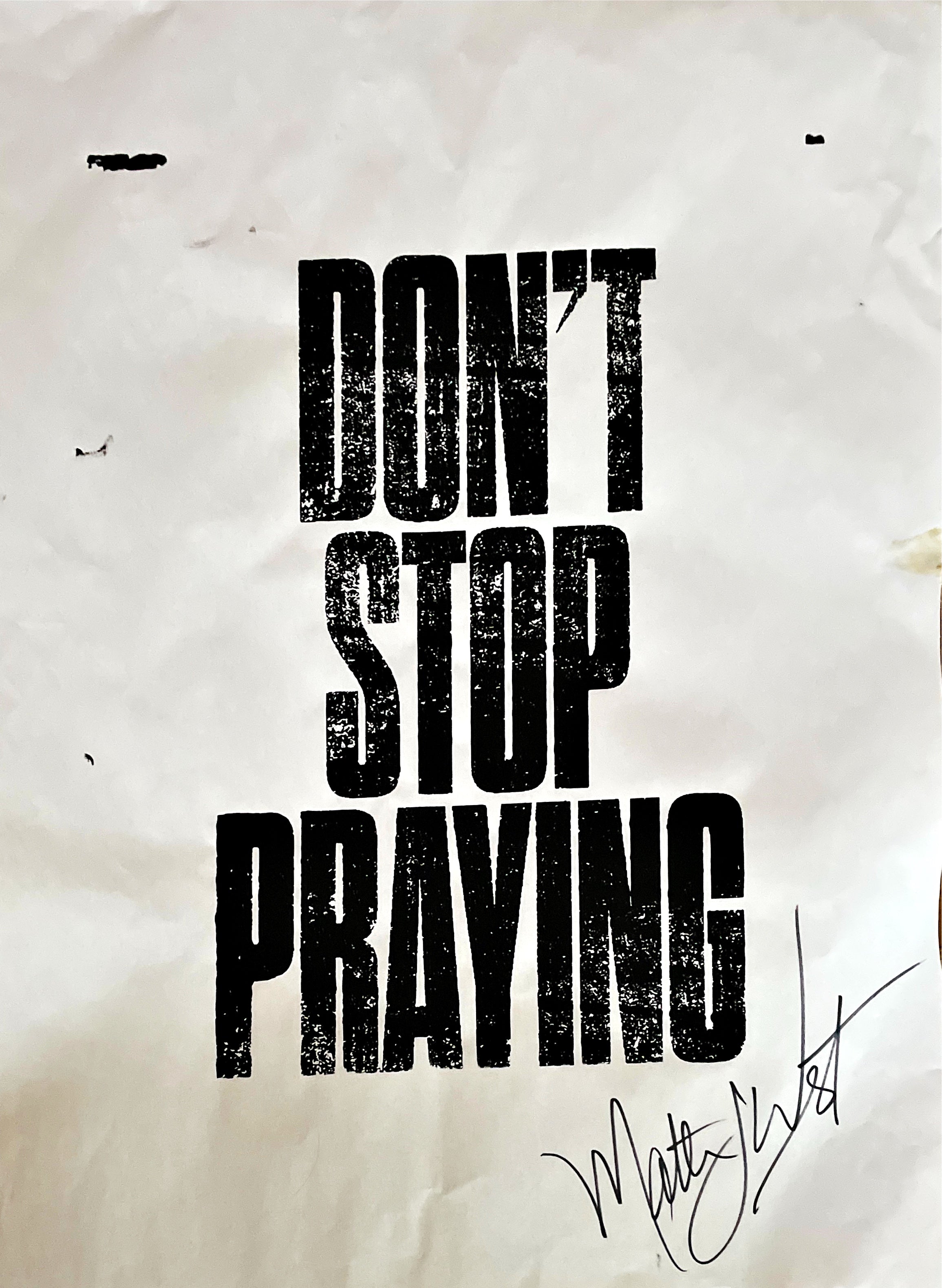 Don't Stop Praying Poster – Matthew West Official Online Store