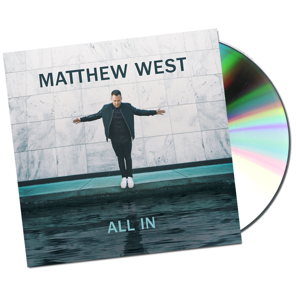 All In CD – Matthew West Official Online Store