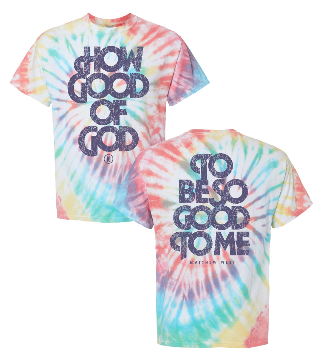How Good Of God Tee – Matthew West Official Online Store